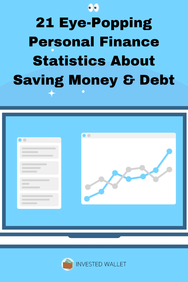 25 Eye Popping Personal Finance Statistics About Money Debt