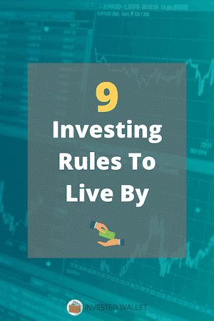 9 Investing Rules To Live By When Self-Managing Investments